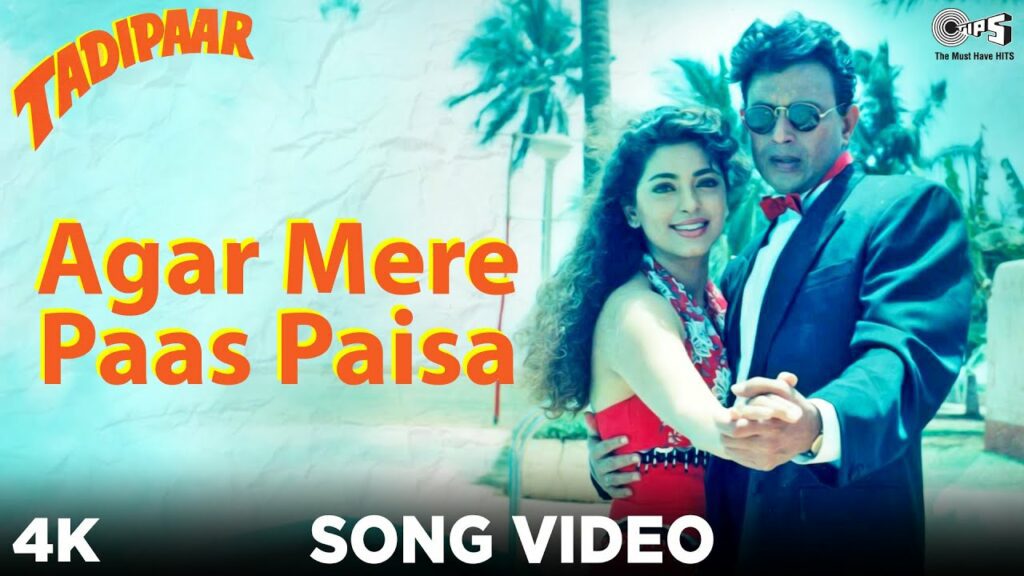 AGAR MERE PAAS PAISA LYRICS हिंदी में | Vinod Rathod | Tadipaar (1993)
