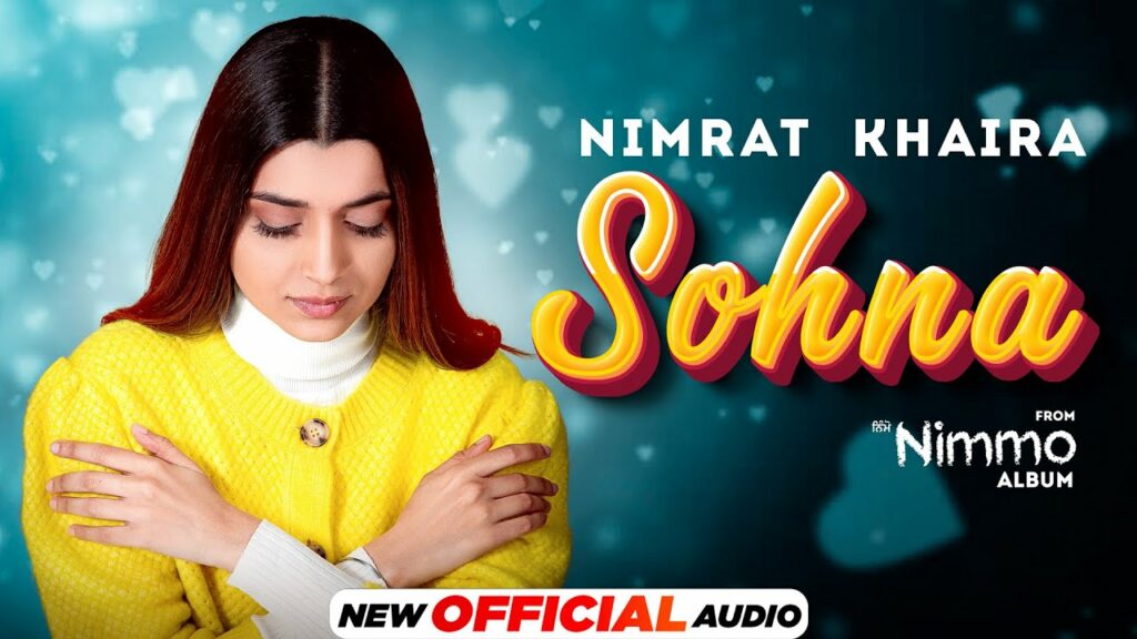 Nimrat Khaira Songs Lyrics | All Songs List